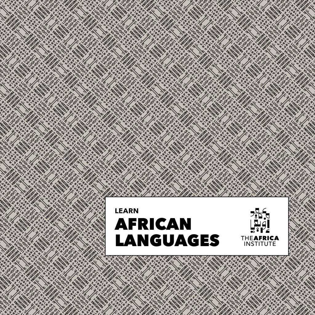 The Africa Institute Launches Four Language Courses for Beginners ...